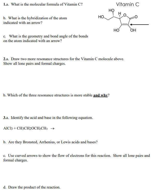 Solved 1.a. What is the molecular formula of Vitamin C? | Chegg.com