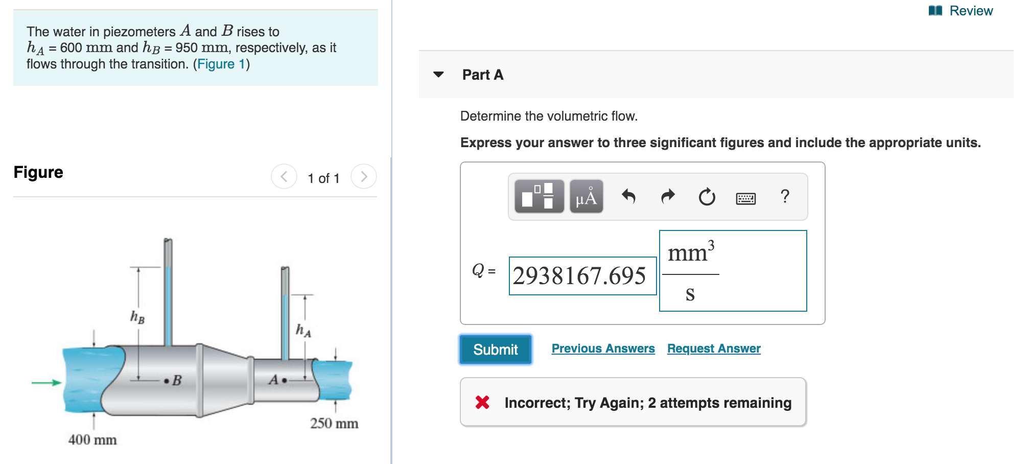 Solved Review The water in piezometers A and B rises to ha = | Chegg.com