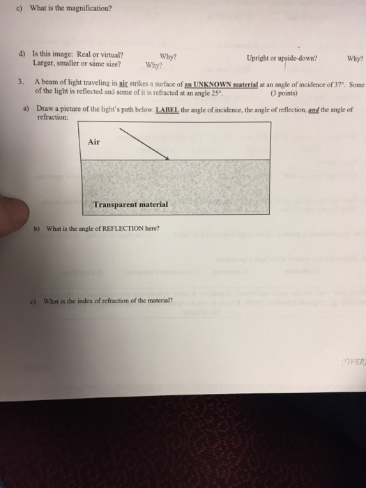 Solved c) What is the magnification? Is this image: Real or | Chegg.com