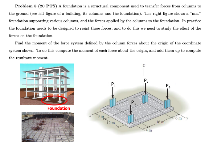 Solved A foundation is a structural component used to | Chegg.com