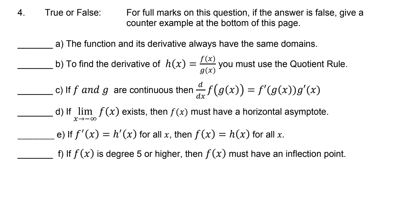 Solved 4. True or False: For full marks on this question, | Chegg.com