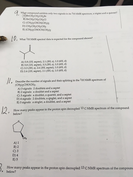 Solved What compound exhibits only two signals in its 1H NMR | Chegg.com