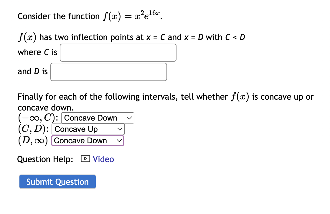 Solved Consider the function f(x)=x2e16x.f(x) ﻿has two | Chegg.com