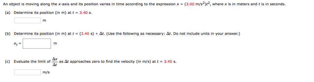 Solved An object is moving along the x-axis and its position | Chegg.com