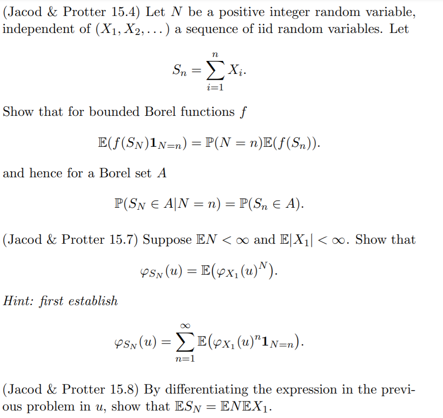 Solved (Jacod & Protter 15.4) Let N be a positive integer | Chegg.com