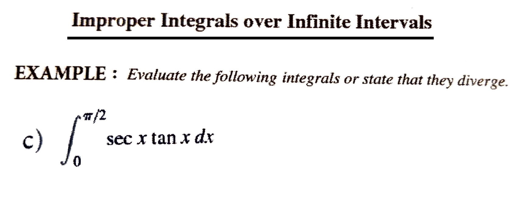 Solved Improper Integrals over Infinite Intervals EXAMPLE : | Chegg.com