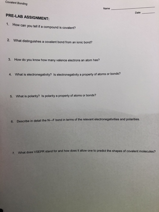 Solved Covalent Bonding Name Date PRE-LAB ASSIGNMENT: 1. How | Chegg.com