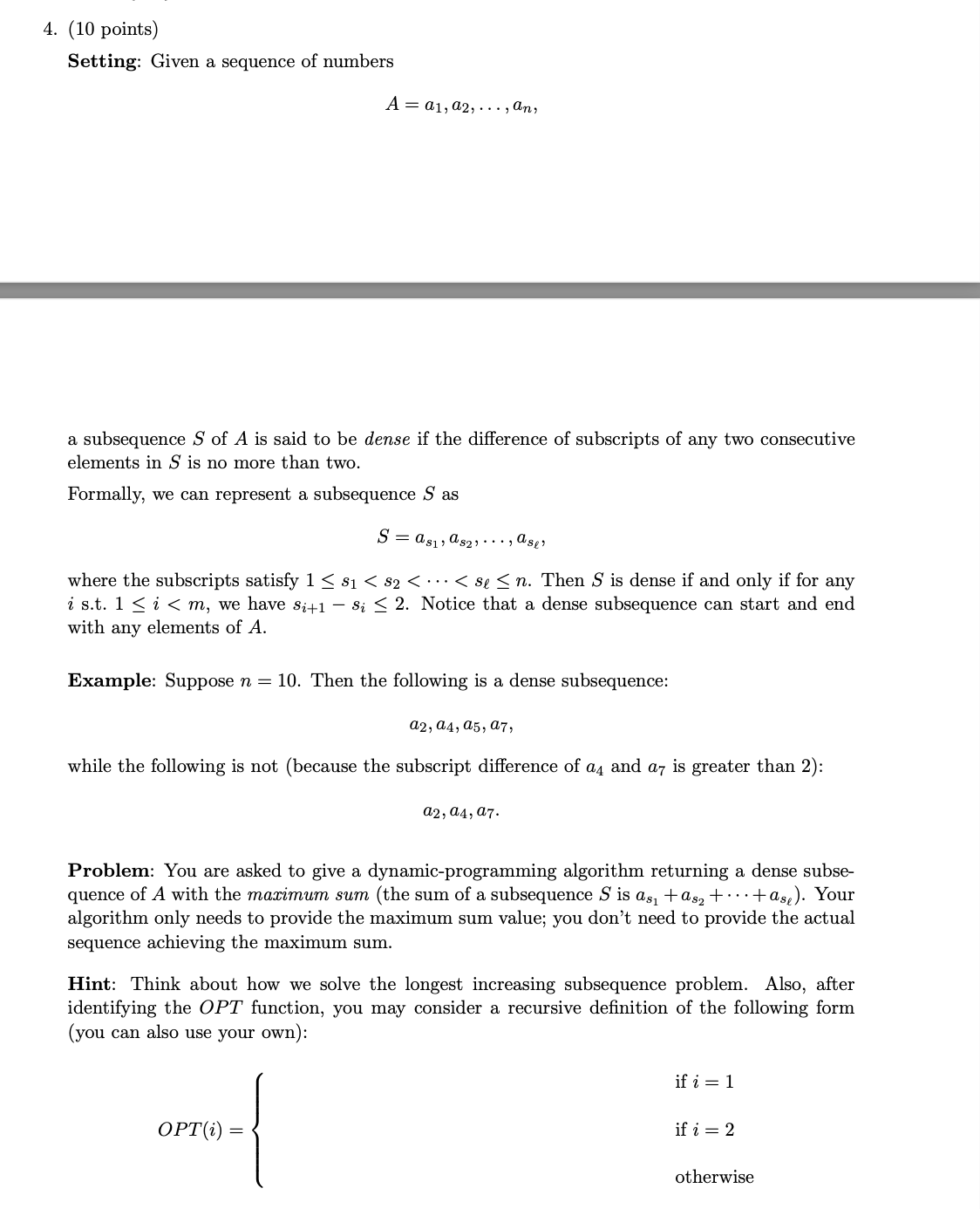 Solved 4 10 Points Setting Given A Sequence Of Numbers 