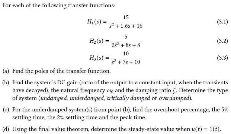 Solved For each of the following transfer functions: | Chegg.com