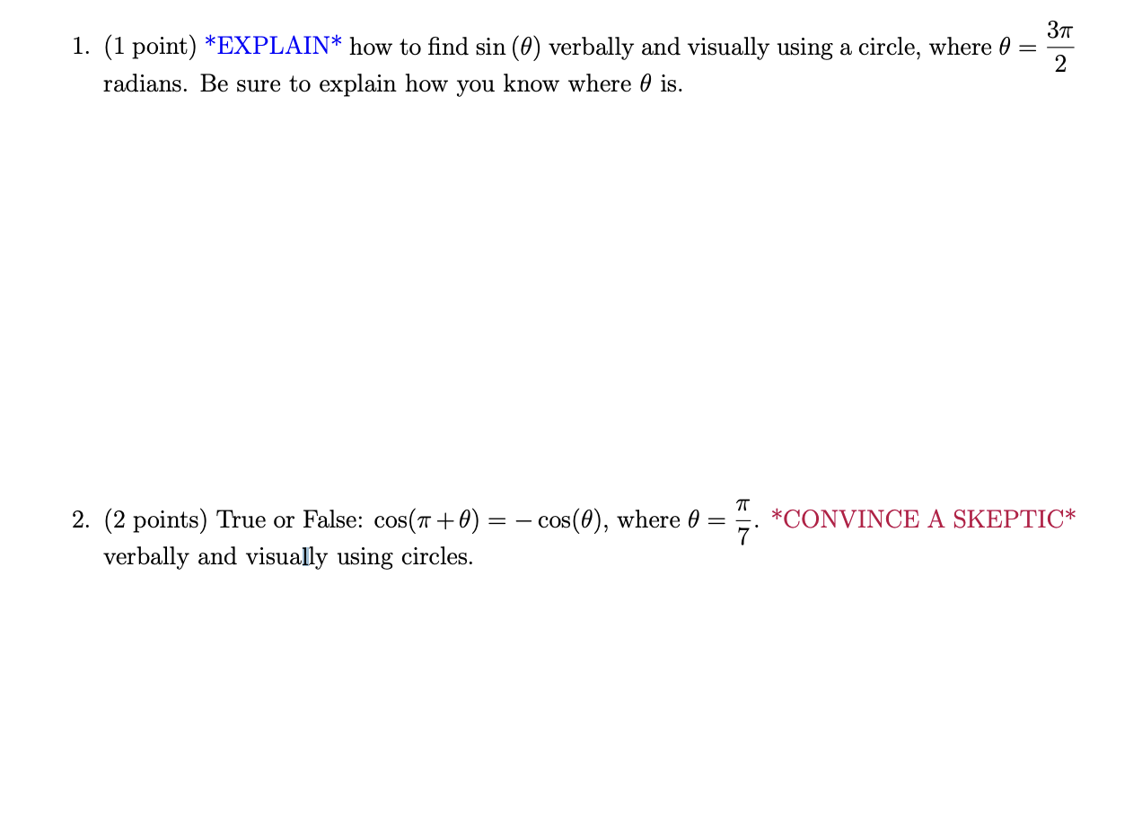 Solved 1. (1 point) ∗ EXPLAIN* how to find sin(θ) verbally | Chegg.com