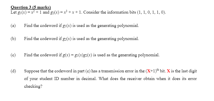 Solved Question 3 (5 marks) Let g1(x)= x2 + 1 and g(x) = x3 | Chegg.com