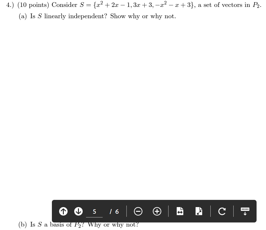 Solved = 4.) (10 points) Consider S = {x2 + 2x – 1, 3x + 3, | Chegg.com Solved = 4.) (10 points) Consider S = {x2 + 2x – 1, 3x + 3, | Chegg.com
