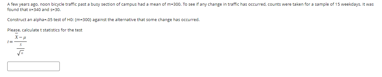 Solved found that x=340 and s=30. Construct an alpha=.05 | Chegg.com