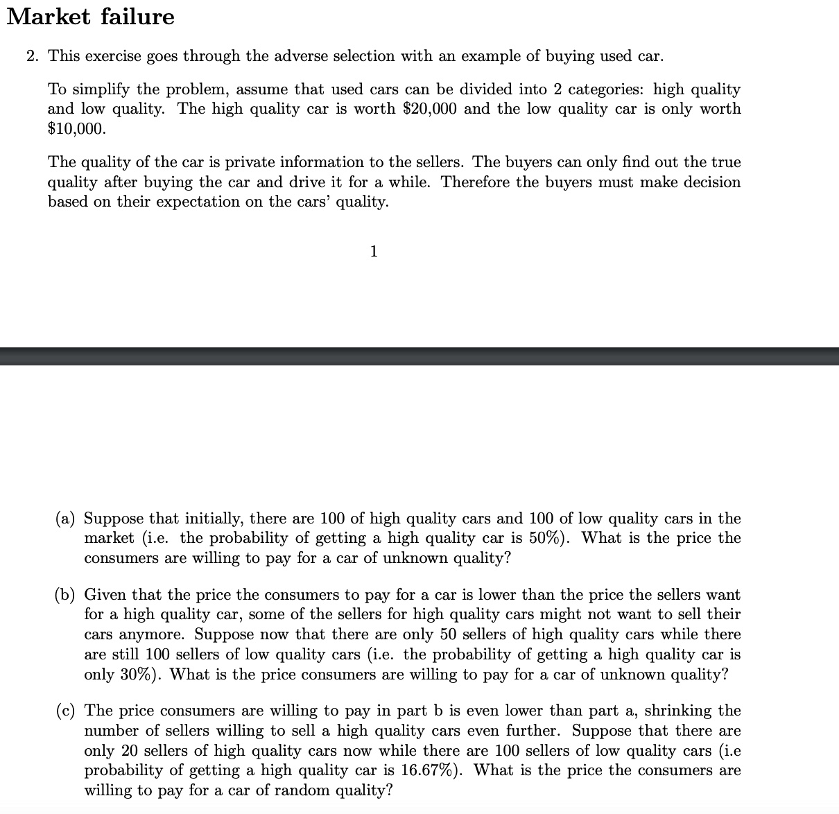 Solved Market failureThis exercise goes through the adverse | Chegg.com