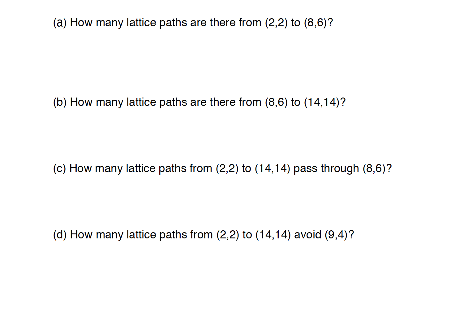 Solved (a) How many lattice paths are there from (2,2) to | Chegg.com