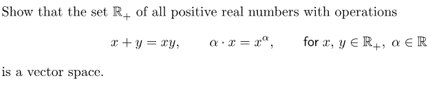 Solved Show that the set R4 of all positive real numbers | Chegg.com