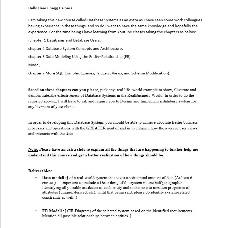 Solved Hello Dear Chegg Helpers I am taking this new course | Chegg.com