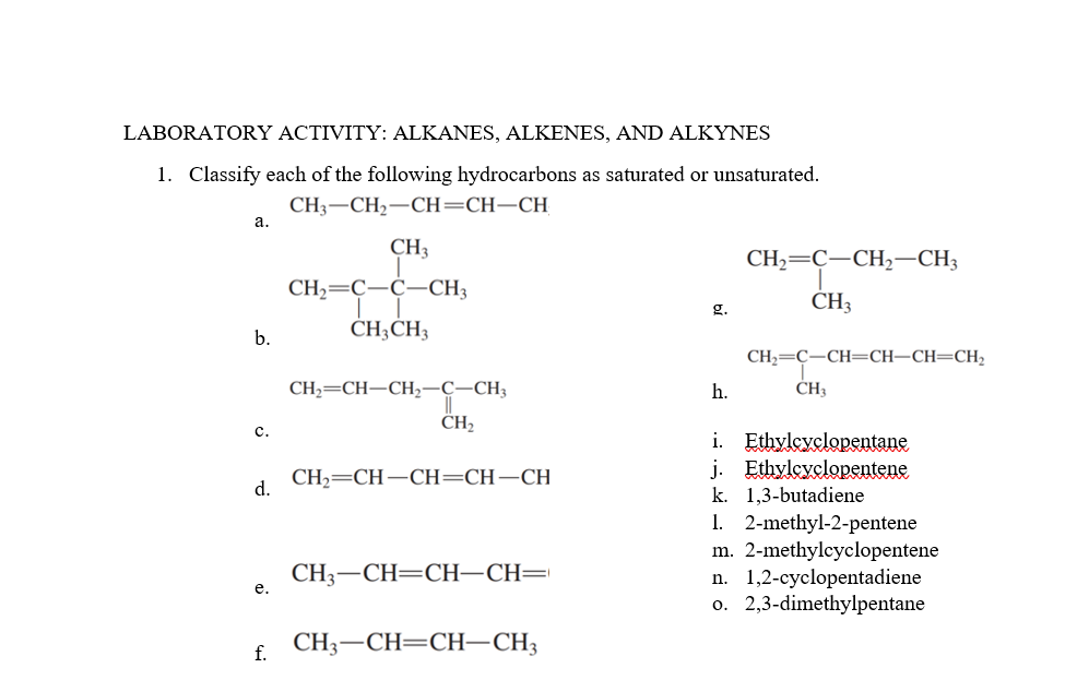Solved LABORATORY ACTIVITY: ALKANES, ALKENES, AND ALKYNES 1. | Chegg.com