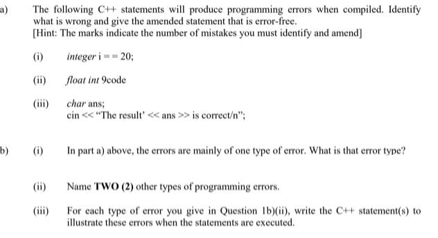 Solved The following C++ statements will produce programming | Chegg.com