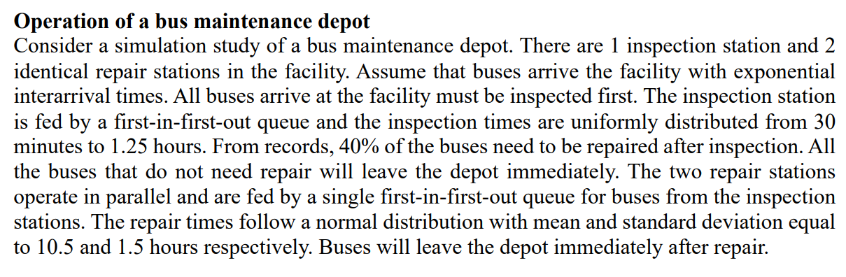 Solved Operation of a bus maintenance depot Consider a | Chegg.com