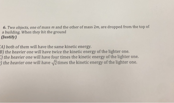 Solved 6 Two Objects One Of Mass M And The Other Of Mass