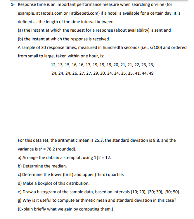 1- Response time is an important performance measure | Chegg.com