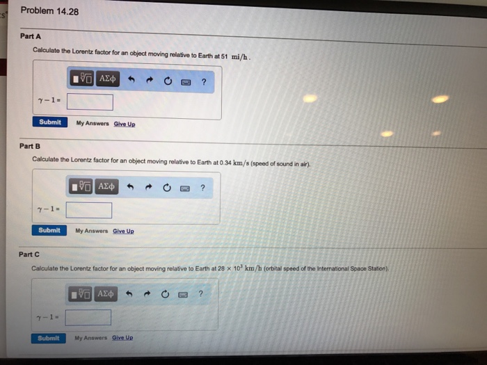 Solved Problem 14.28 Part A Calculate the Lorentz factor for | Chegg.com