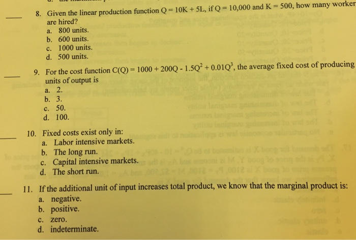 Solved 8. Given the linear production function Q = 10K + 5L, | Chegg.com
