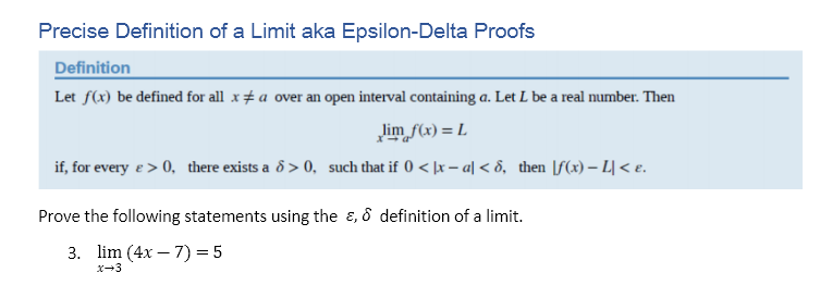 Solved Precise Definition of a Limit aka Epsilon-Delta | Chegg.com