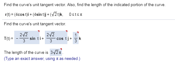 Solved Find the curve's unit tangent vector. Also, find the | Chegg.com