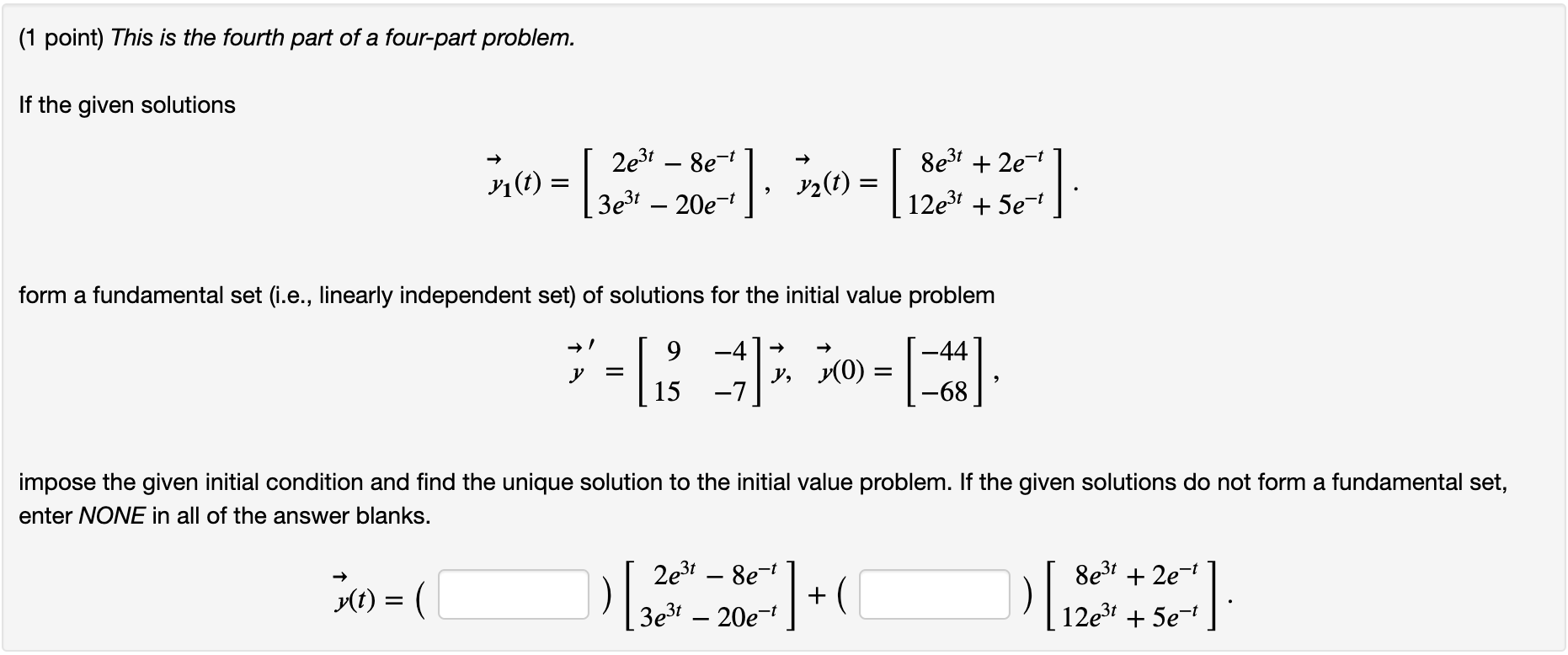 Solved (1 point) This is the fourth part of a four-part | Chegg.com