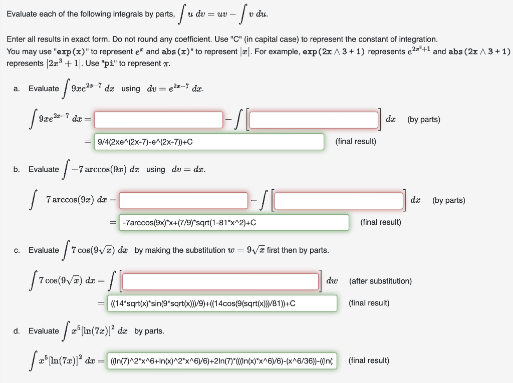 Solved Evaluate each of the following integrals by parts, | Chegg.com