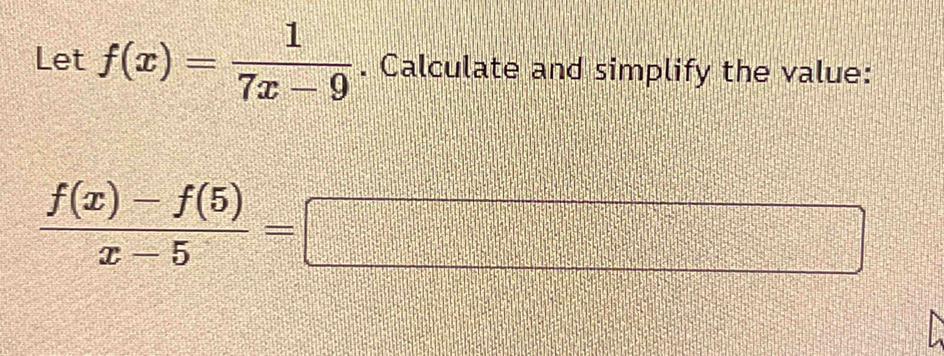 Solved Let f(x)=17x-9. ﻿Calculate and simplify the | Chegg.com