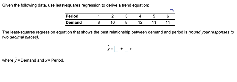Solved Given the following data, use least-squares | Chegg.com