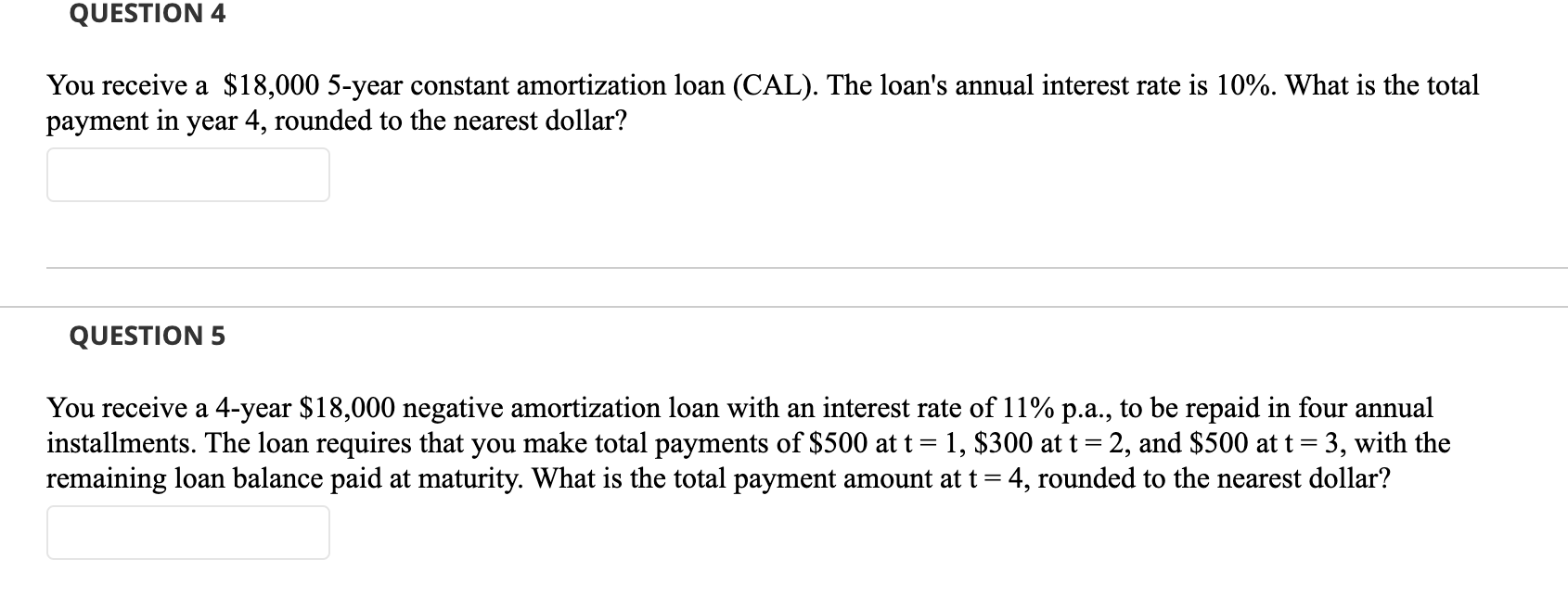 Solved You receive a $18,000 5-year constant amortization | Chegg.com