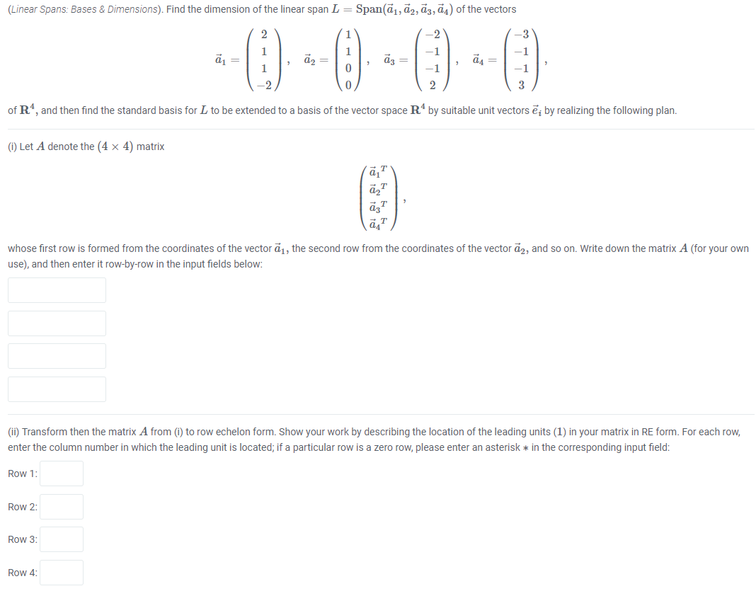 Solved (Linear Spans: Bases \& Dimensions). Find the | Chegg.com