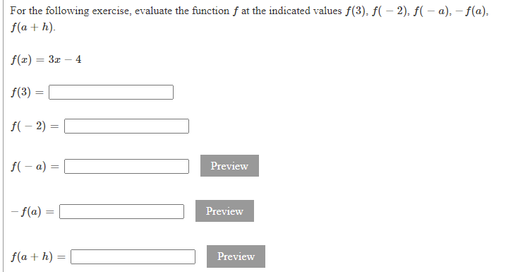 Solved For the following exercise, evaluate the function f | Chegg.com