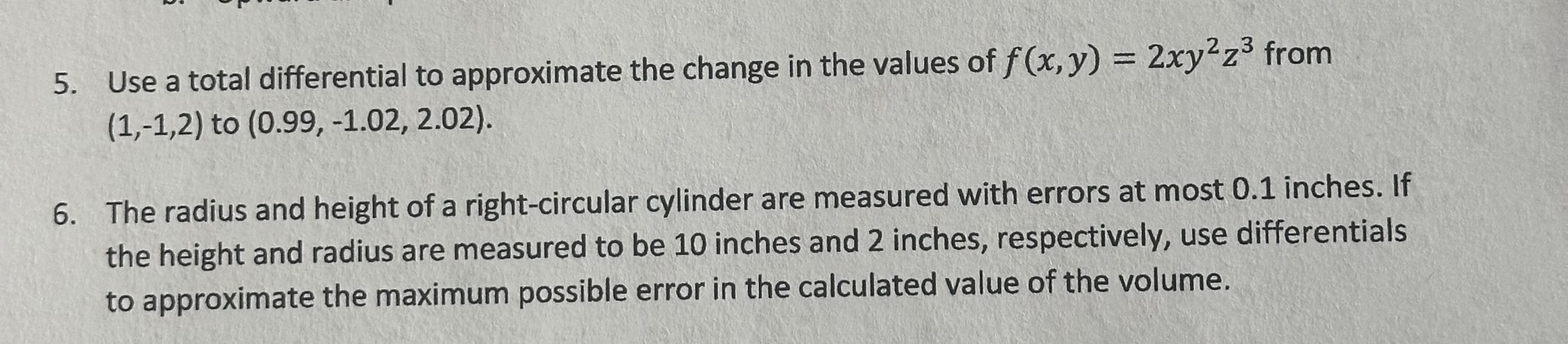 Solved 5. Use a total differential to approximate the change | Chegg.com
