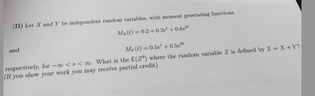 Solved (II) Let X and Y be independent random variables, | Chegg.com