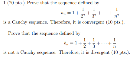 Solved 1 (20 pts.) Prove that the sequence defined by 1 1 an | Chegg.com