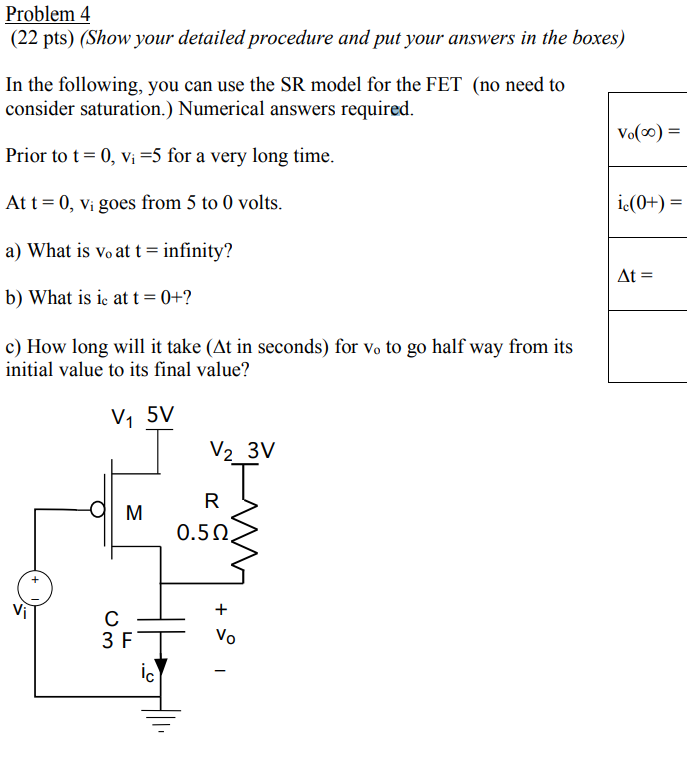 Solved Problem 4 (22 pts) (Show your detailed procedure and | Chegg.com