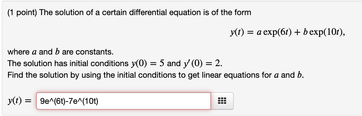 Solved The solution of a certain differential equation is of | Chegg.com