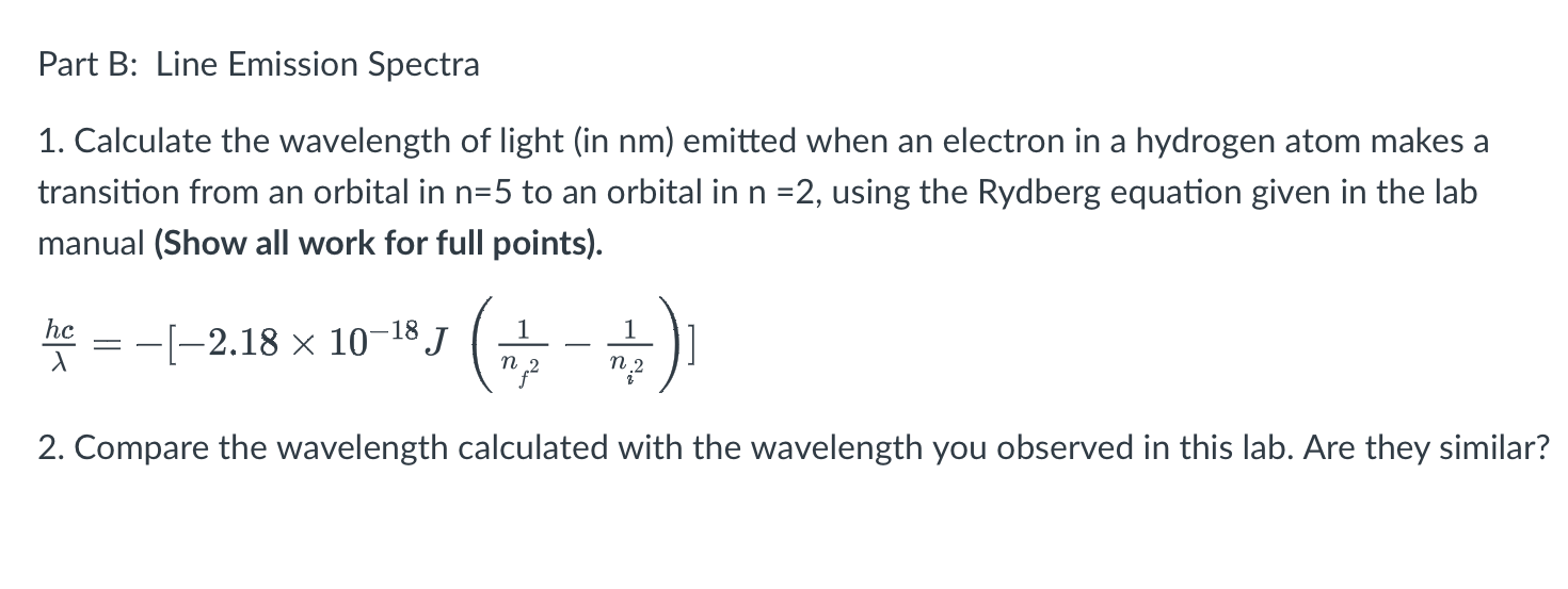 Solved 1. Calculate the wavelength of light (in nm ) emitted | Chegg.com