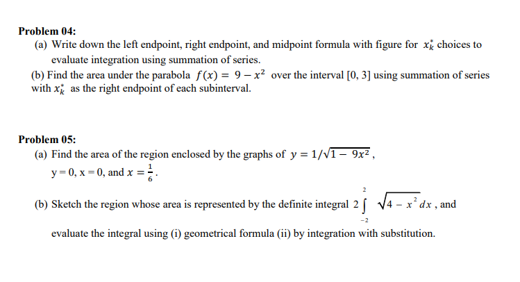 Solved Problem 04: (a) Write down the left endpoint, right | Chegg.com