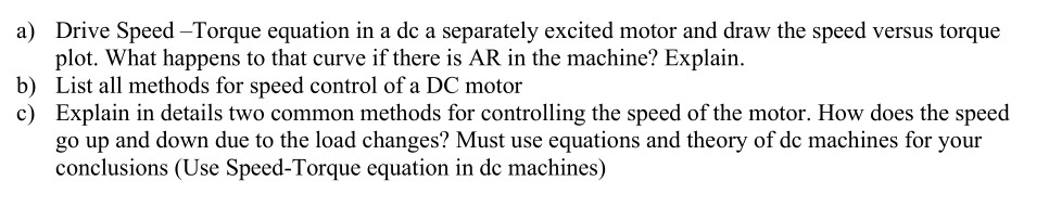 Solved a) Drive Speed -Torque equation in a de a separately | Chegg.com