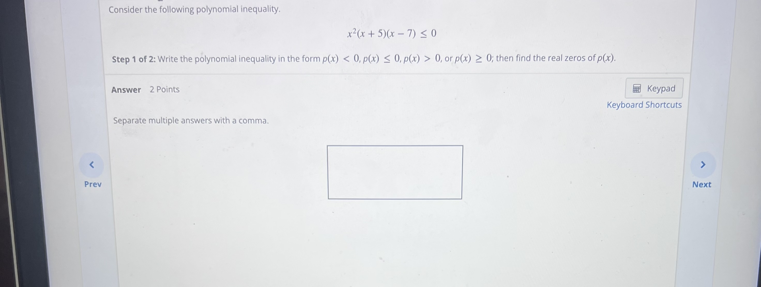 Solved Consider the following polynomial inequality. | Chegg.com