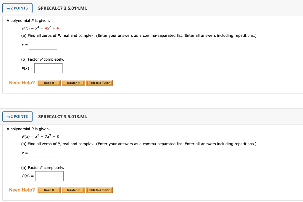 Solved -/2 POINTS SPRECALC7 3.5.014.MI. A polynomial P is | Chegg.com