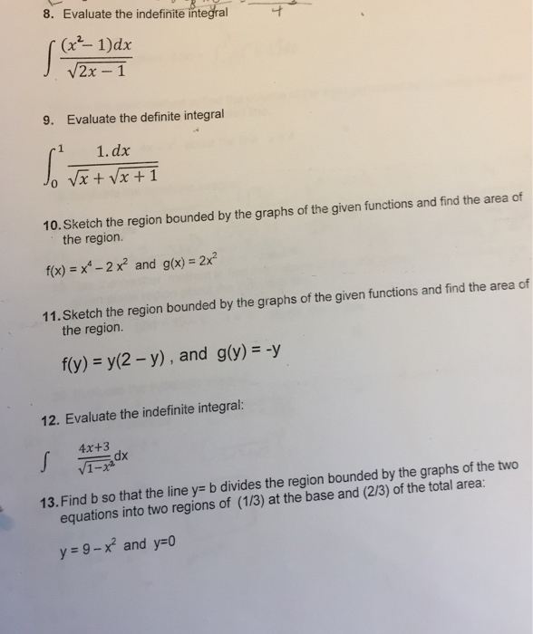 Solved 8. Evaluate the indefinite integral (x2 1)dx 9. | Chegg.com