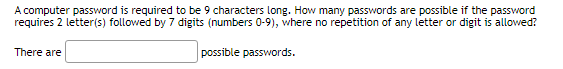 Solved A computer password is required to be 9 characters | Chegg.com