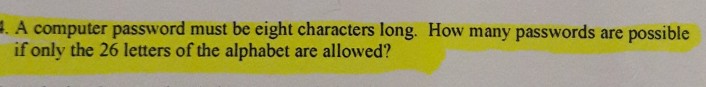 Solved . A computer password must be eight characters long. | Chegg.com